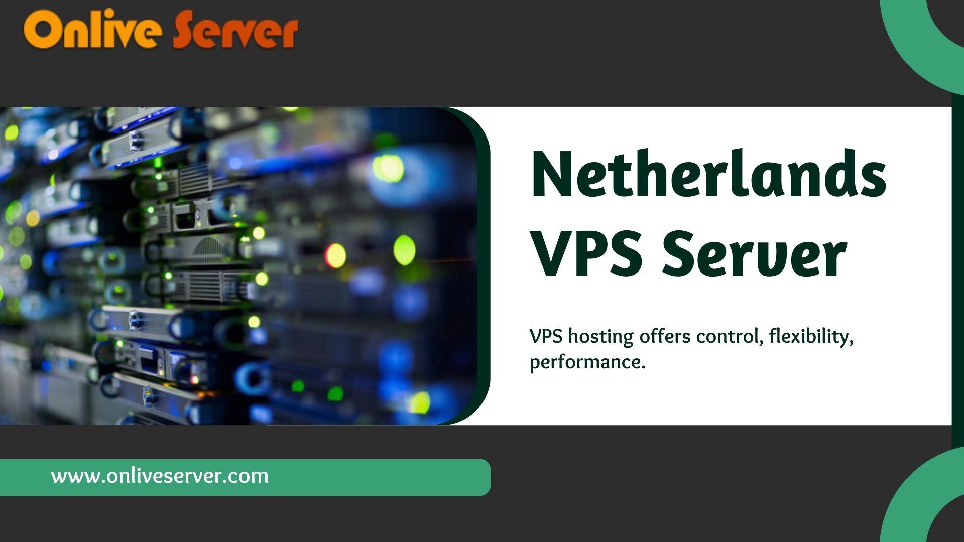 Netherlands VPS Server Comes With Best Hosting Solution