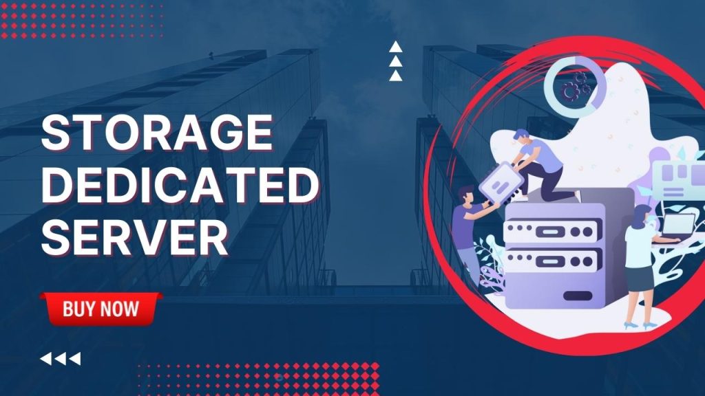 Best of Storage Dedicated Server Services - Best Hosting Service