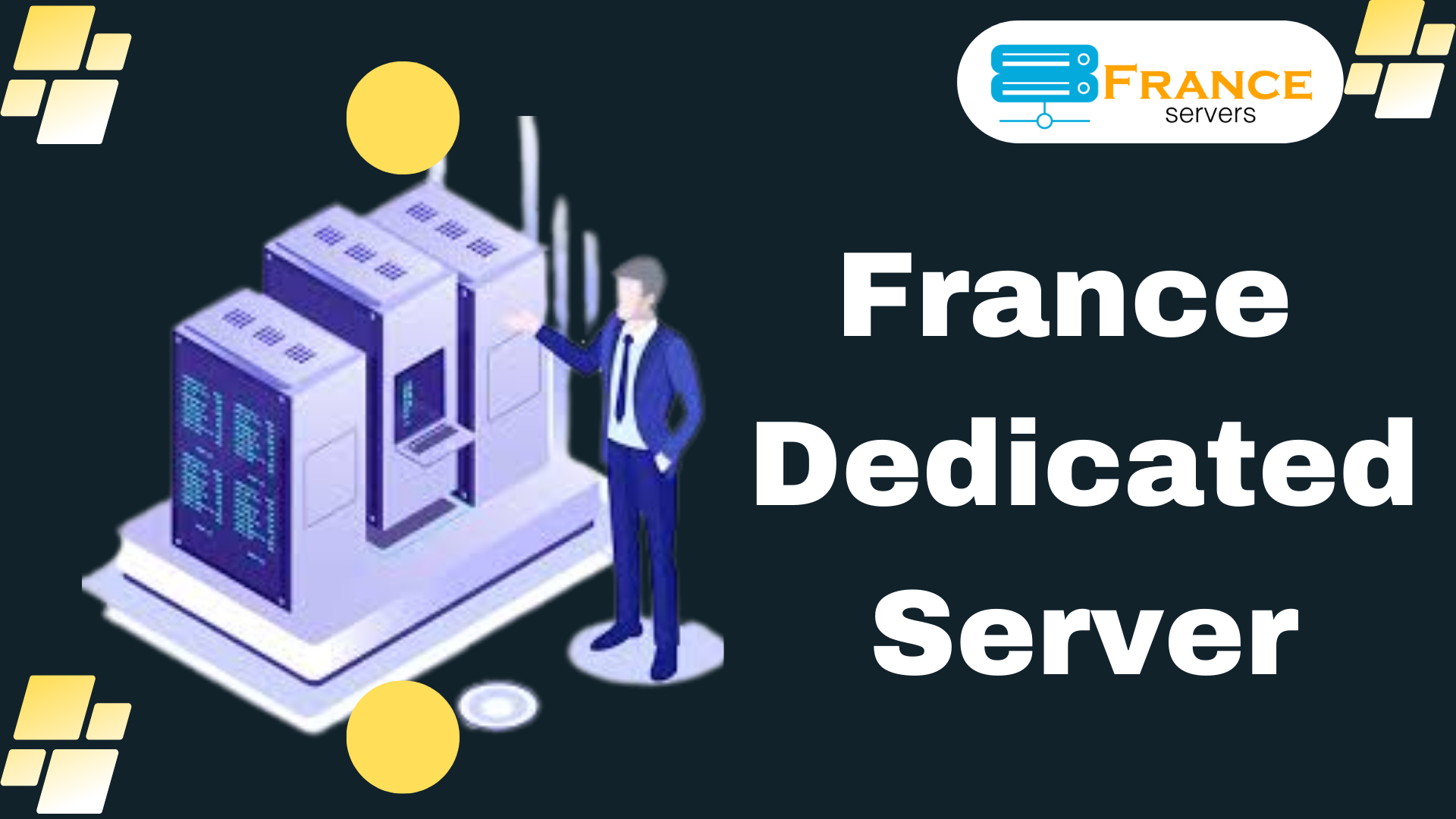 France Dedicated Server - Get Started Dedicated Hosting by France Servers